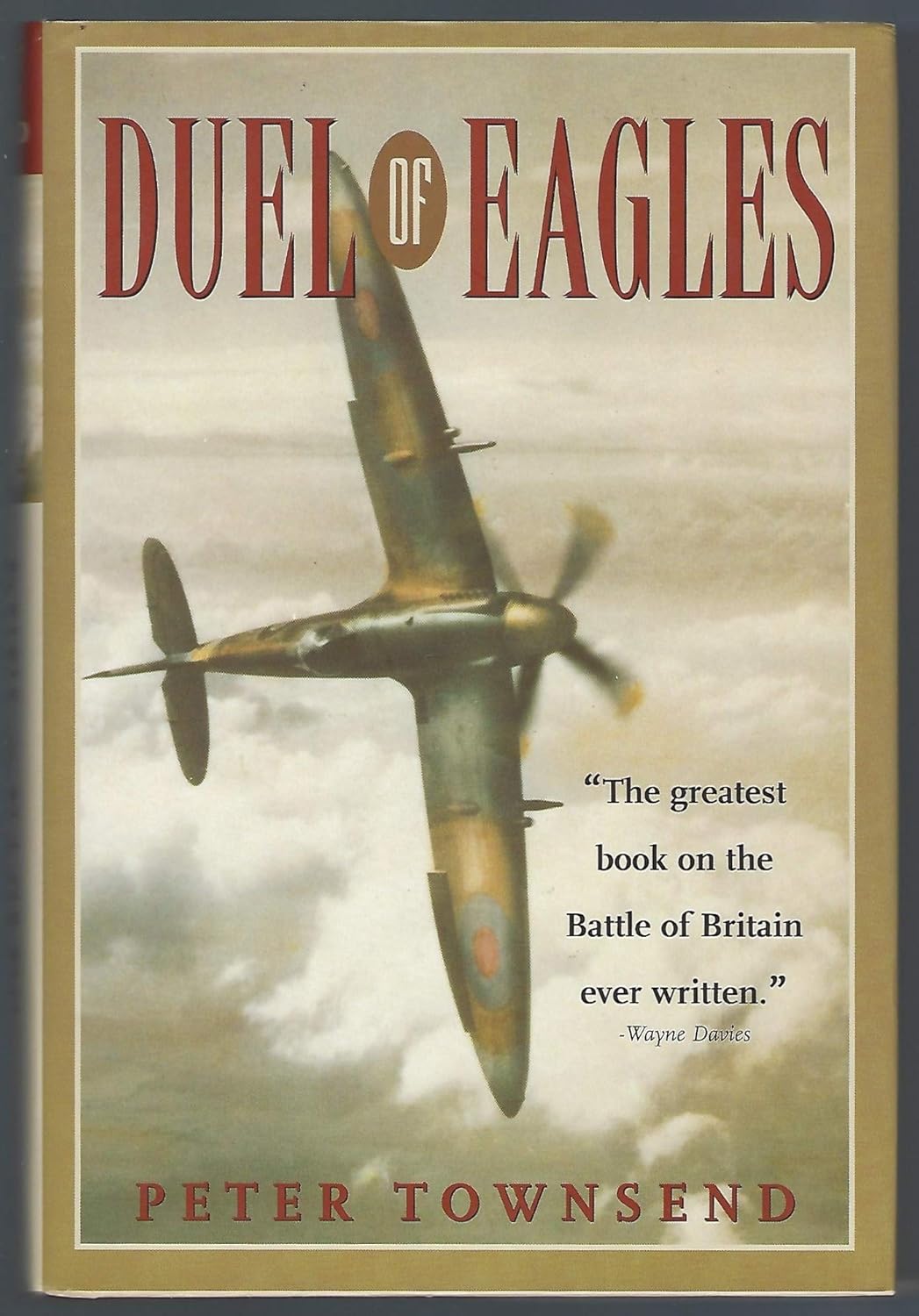 Amazon.com: Duel of Eagles: The Greatest Book on the Batte of Britain ...