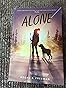 Alone - Kindle edition by Freeman, Megan E.. Children Kindle eBooks ...