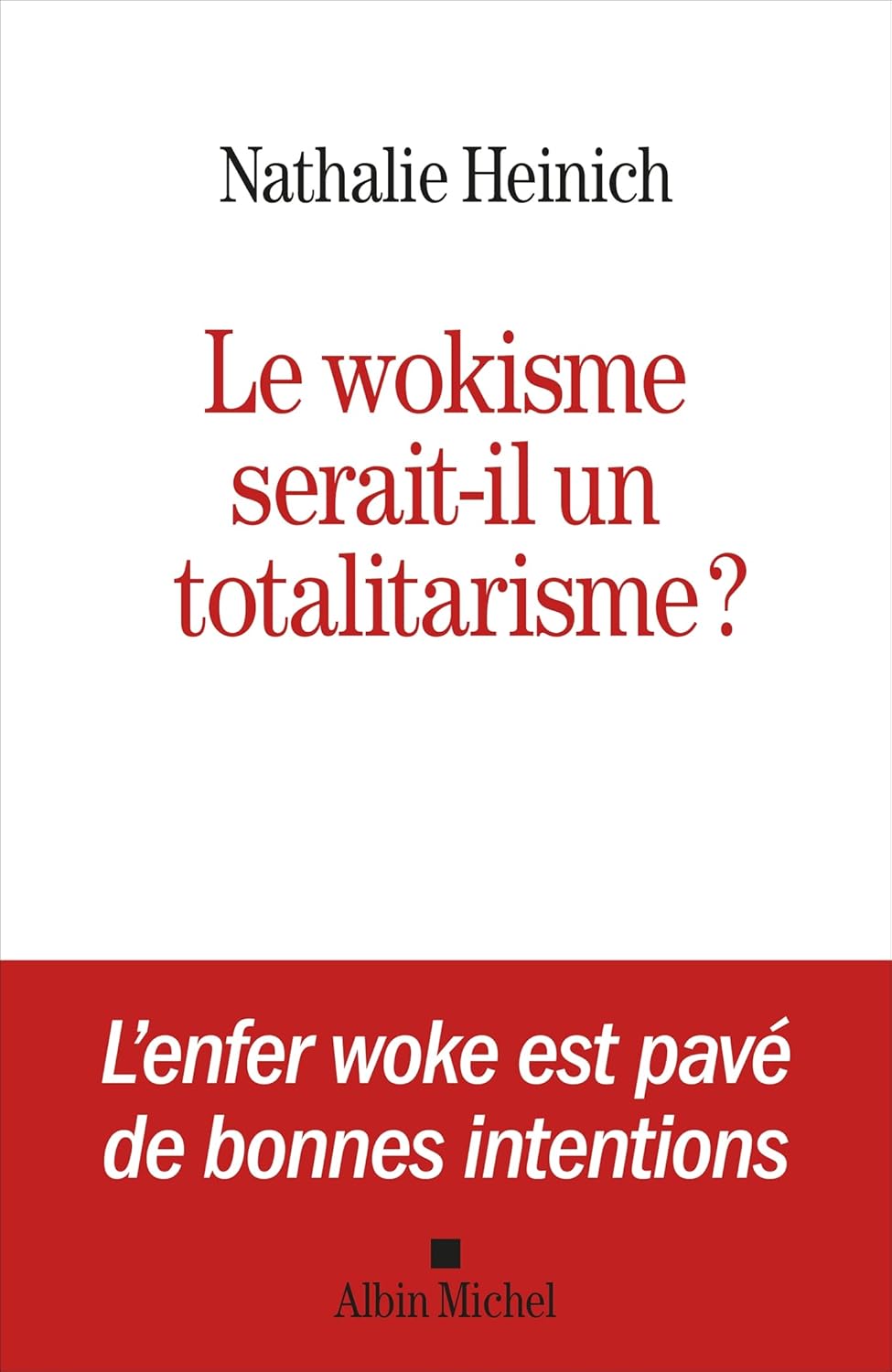 Amazon.com: Le Wokisme serait-il un totalitarisme ?: 9782226485793 ...