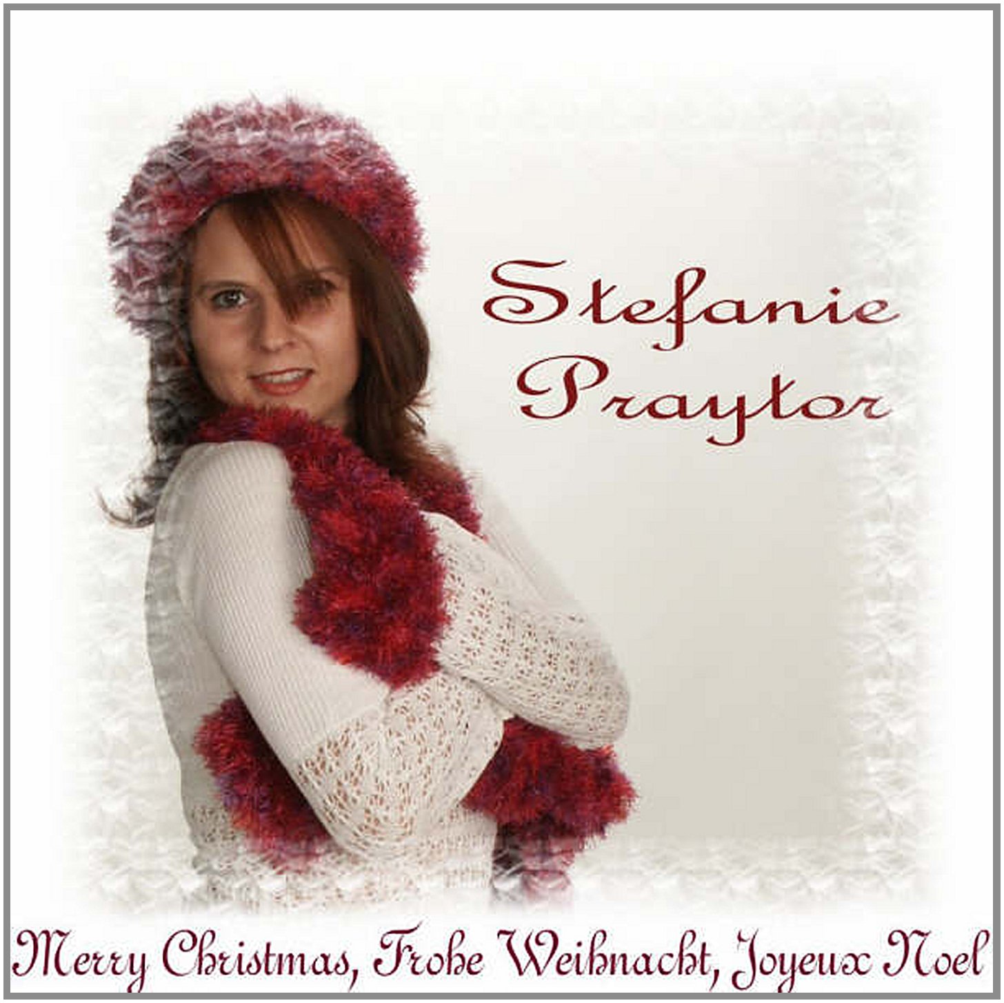 Stefanie Praytor - Merry Christmas Frohe Weihnacht Joyeux Noel - Amazon ...