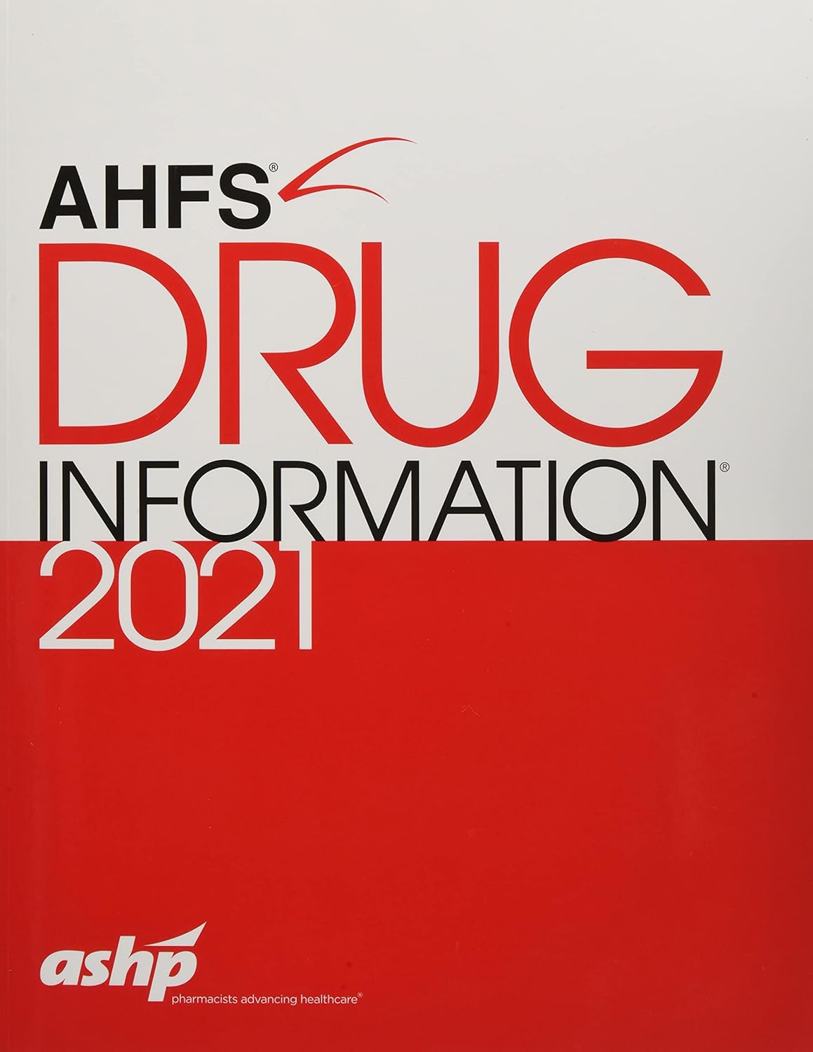 Ahfs Drug Information 2021: 9781585286546: Medicine & Health Science ...