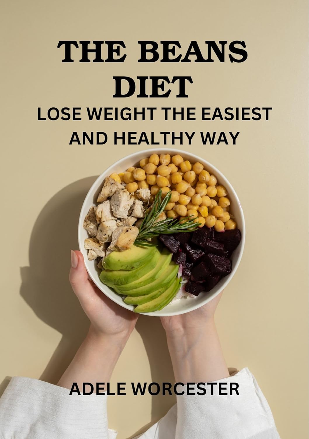 Amazon.co.jp: THE BEANS DIET: LOSE WEIGHT THE EASIEST AND HEALTHY WAY ...