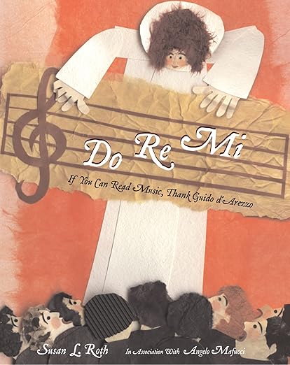 Amazon.com: Do Re Mi: If You Can Read Music, Thank Guido D'Arezzo ...