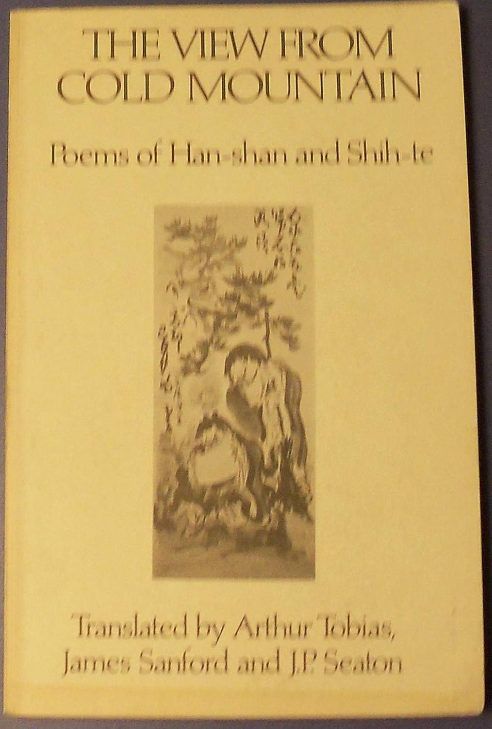 The view from Cold Mountain: Poems of Hanshan and Shide: Hanshan ...