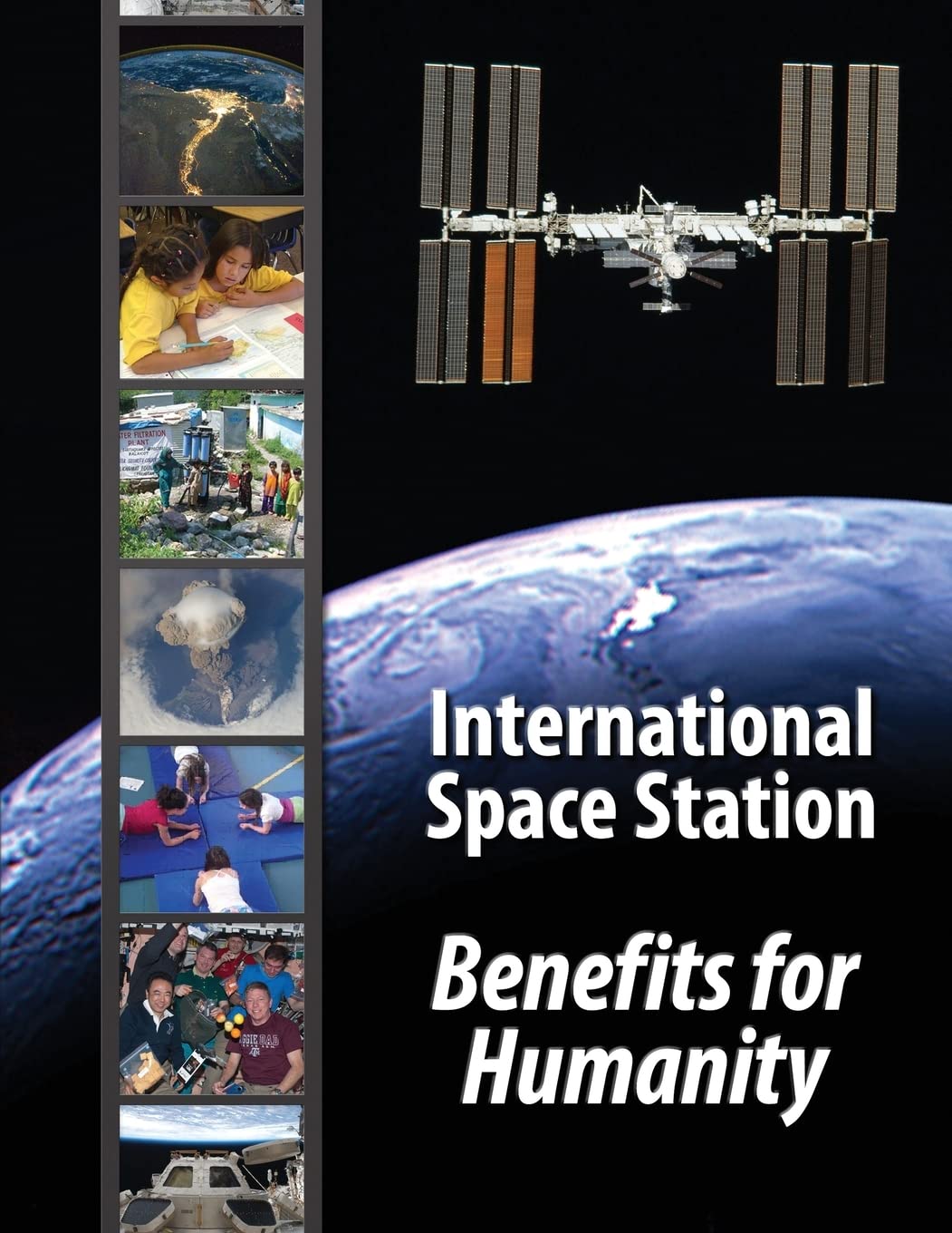 International Space Station - Benefits for Humanity: Administration ...