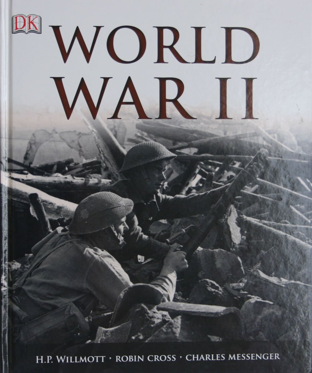 World War II: A dramatic illustrated account of the most destructive ...