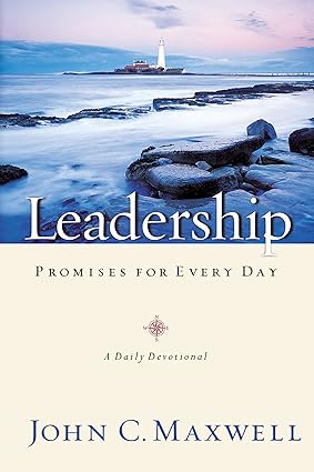Leadership Promises for Every Day: Maxwell, John C.: 9780849995941 ...