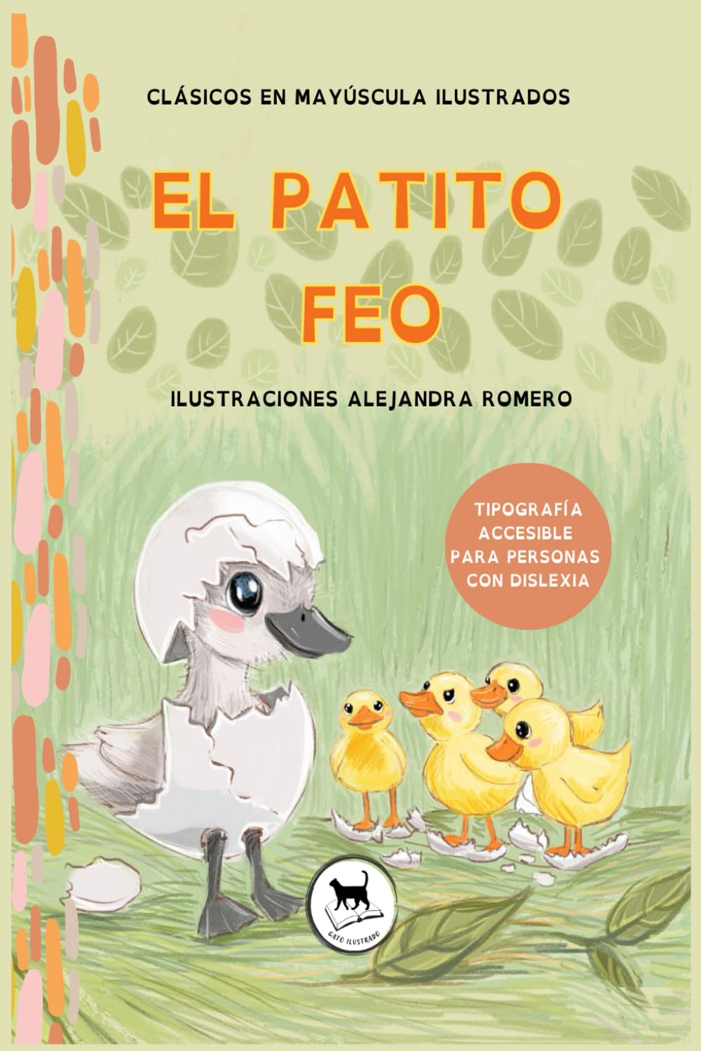 El patito feo (ilustrado): Clásicos en mayúscula ilustrados (Spanish ...