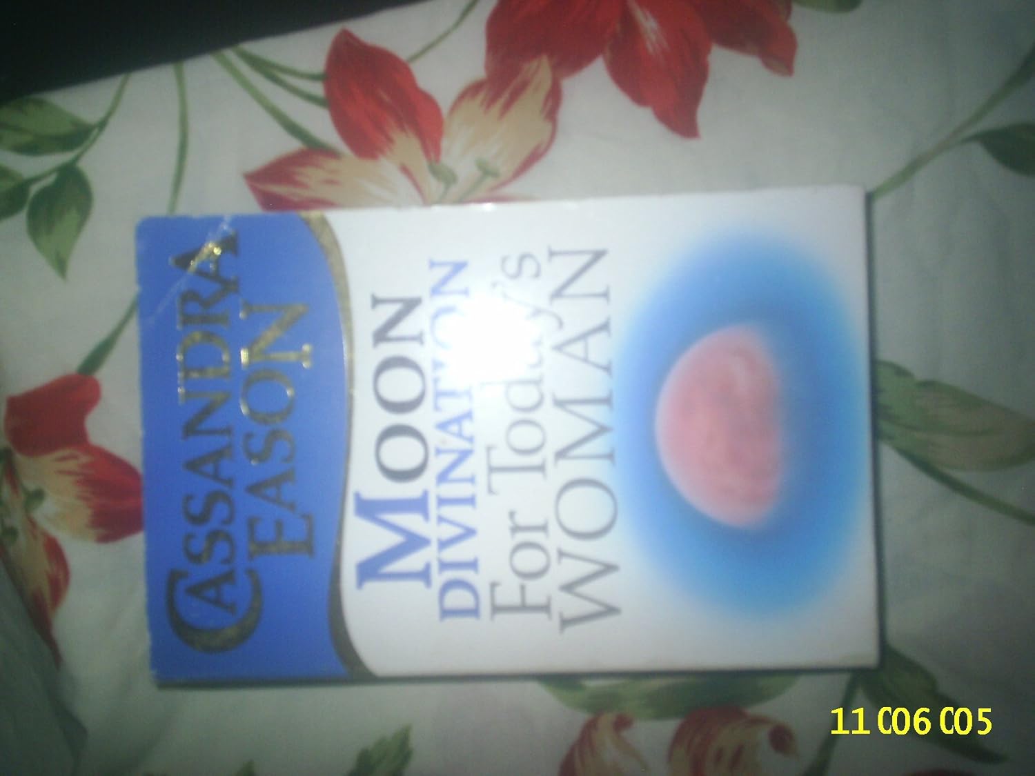 Moon Divination for Today's Woman: Eason, Cassandra: 9780572019747 ...