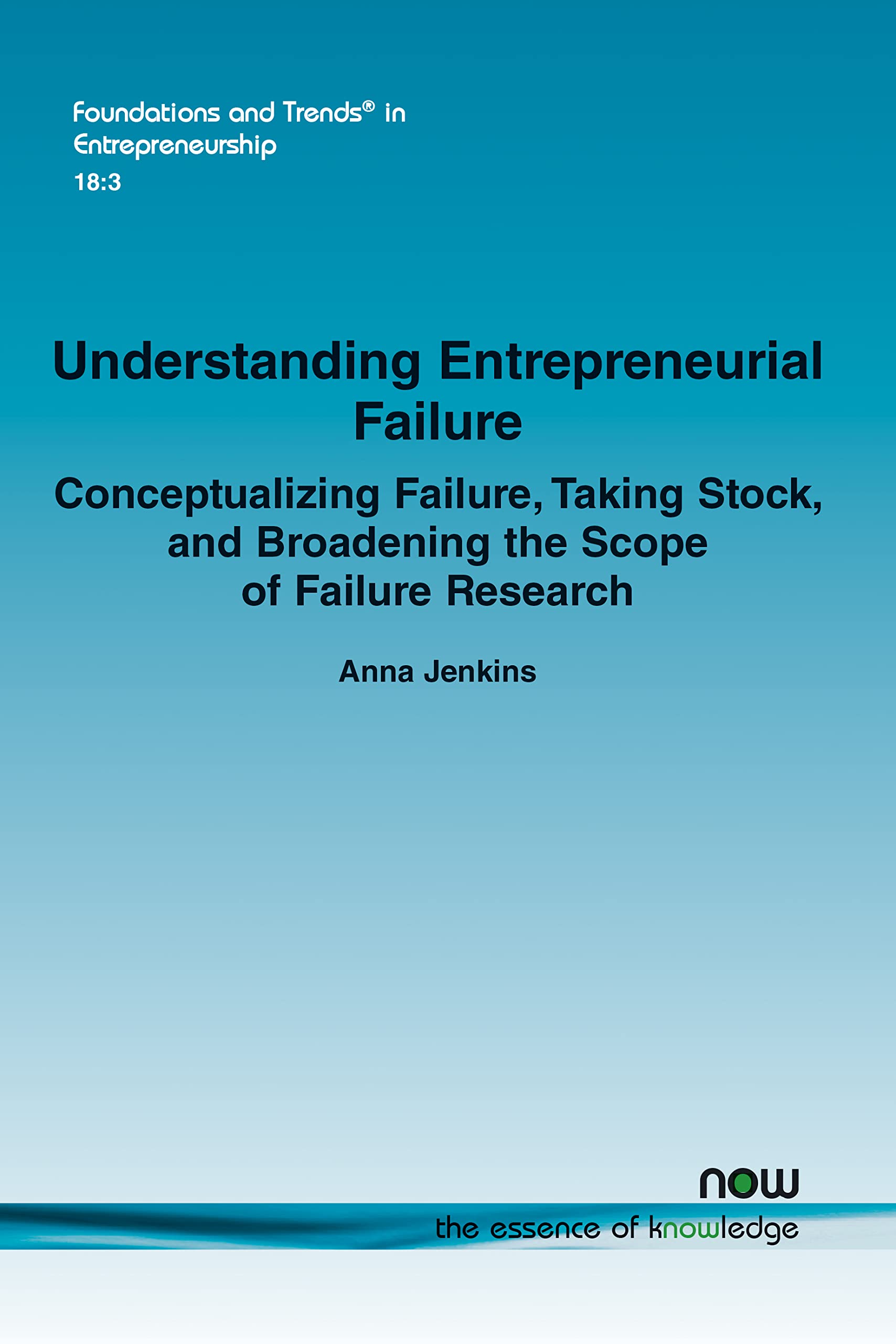 Understanding Entrepreneurial Failure: Conceptualizing Failure, Taking ...