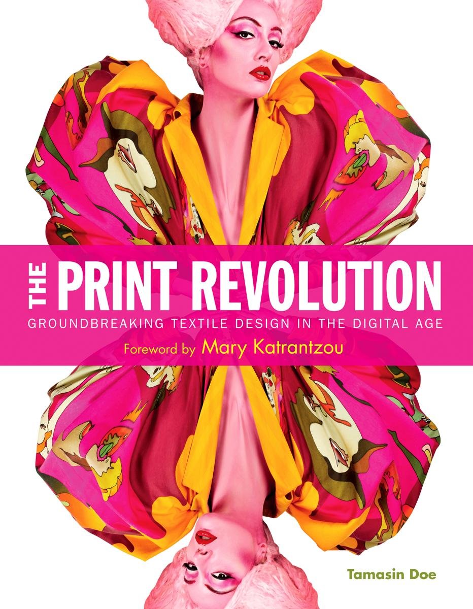 The Print Revolution: Groundbreaking Textile Design in the Digital Age ...