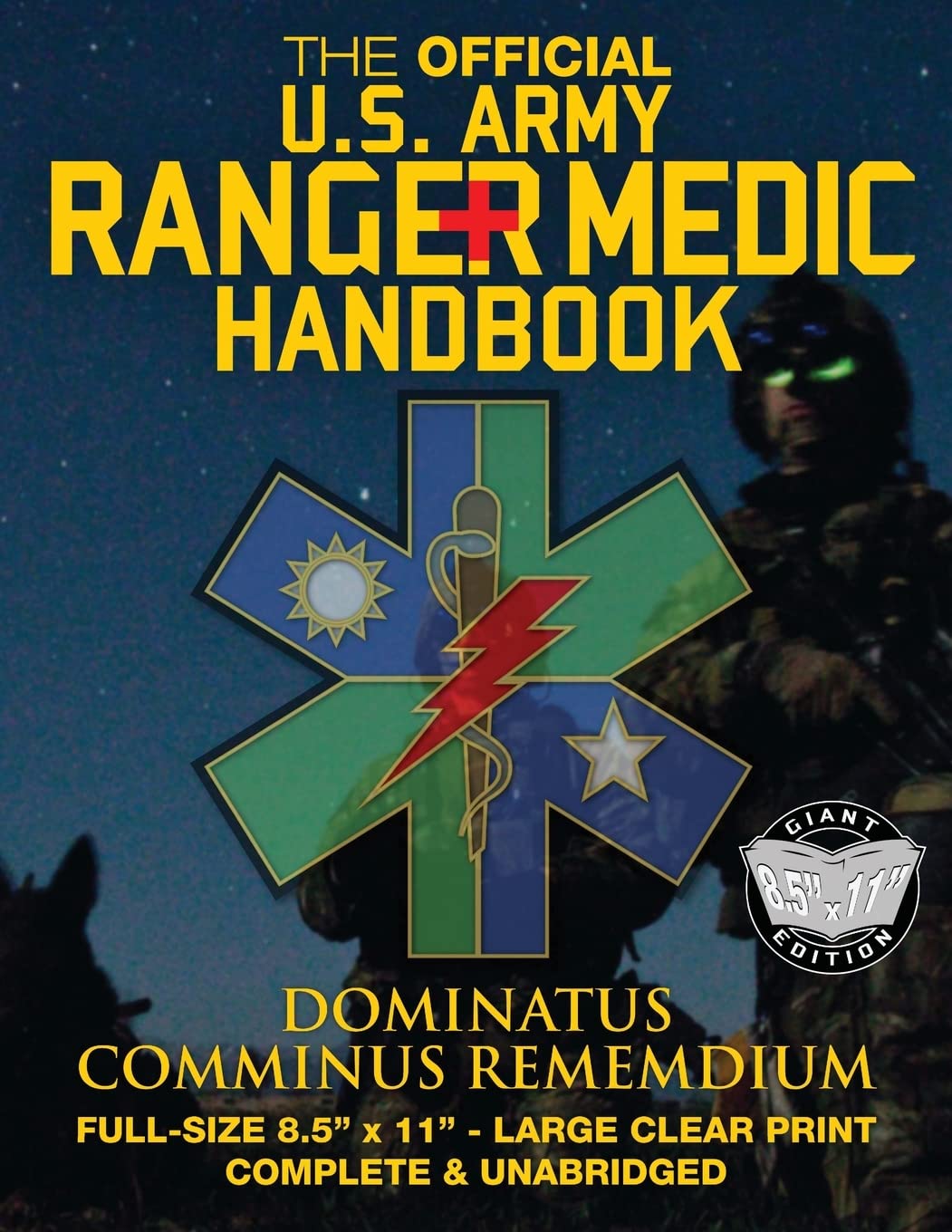 The Official US Army Ranger Medic Handbook - Full Size Edition: Master ...