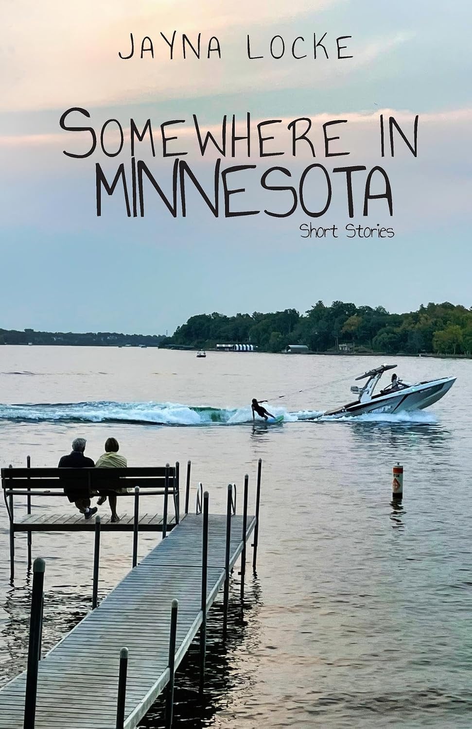 Somewhere in Minnesota; Short Stories - Kindle edition by Locke, Jayna ...