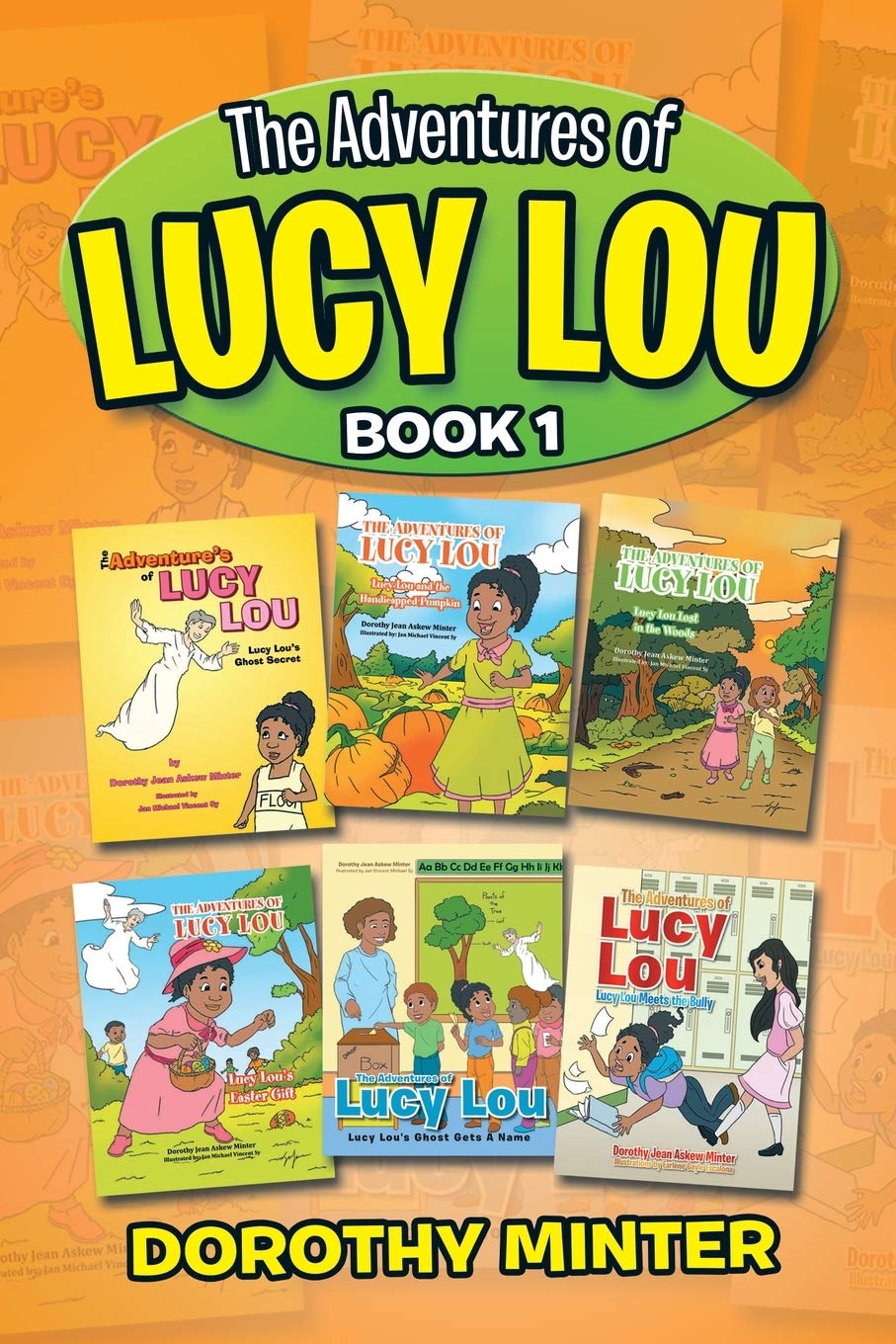 The Adventures of Lucy Lou: Book 1: Minter, Dorothy: 9781503591868 ...