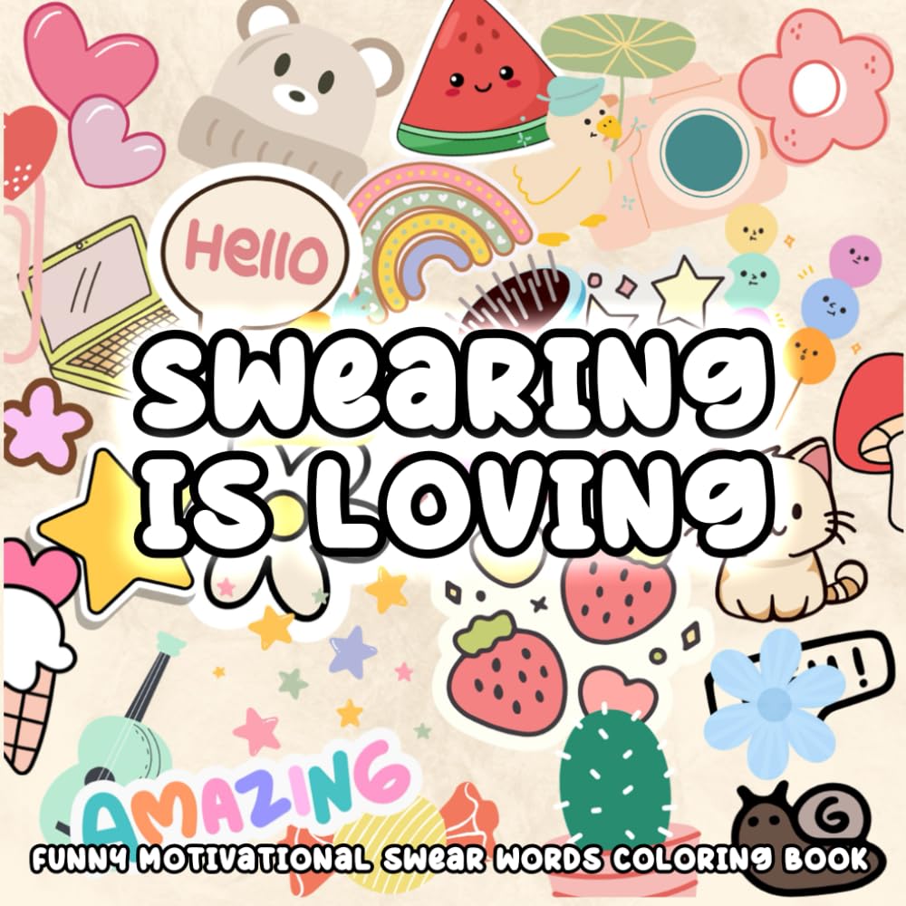 Amazon.com: Swearing Is Loving, Self-Love Motivational Swear Words ...