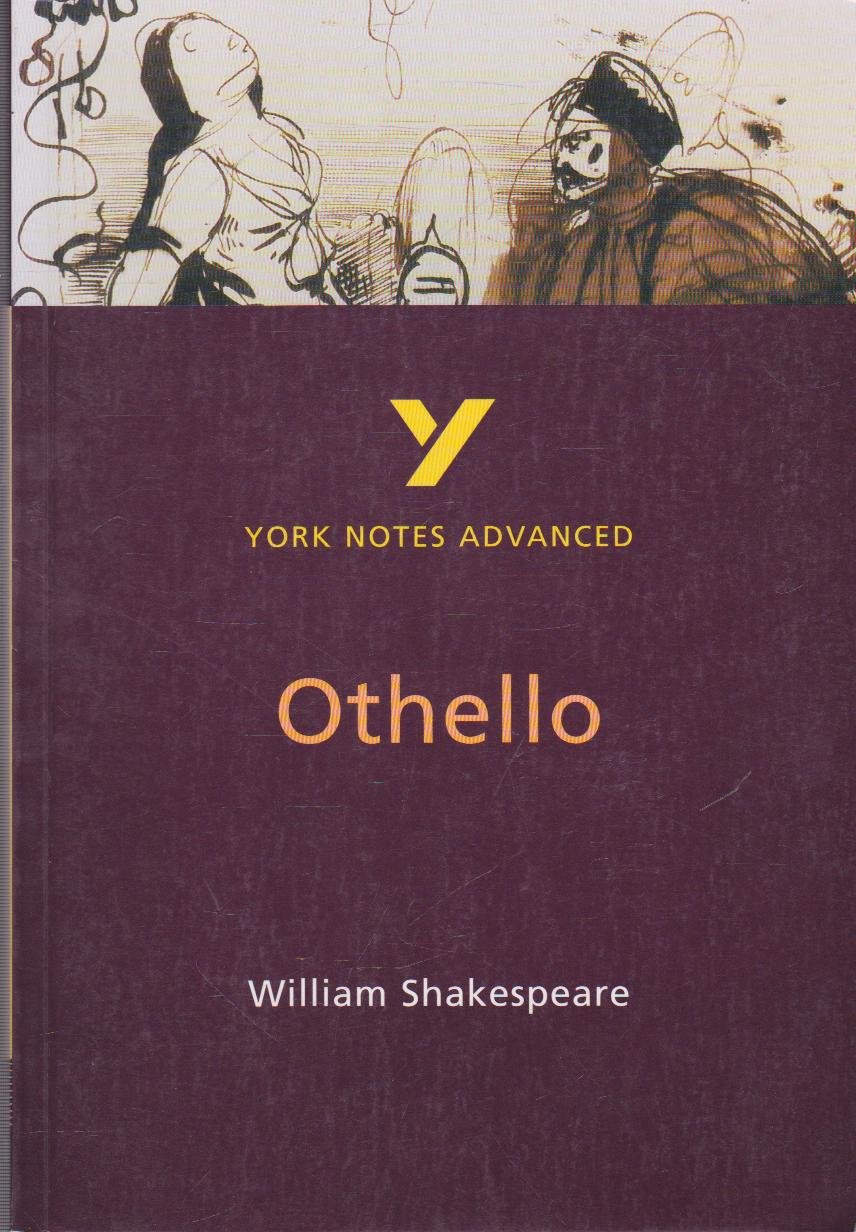 York Notes Advanced on "Othello" by William Shakespeare (York Notes ...