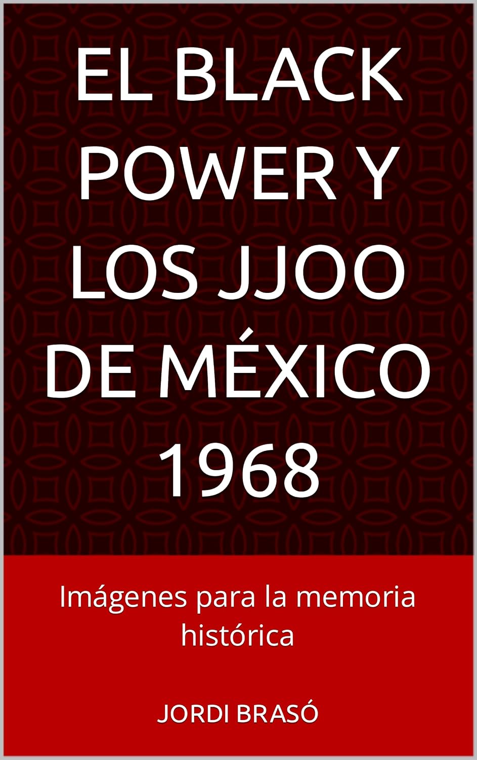 Amazon.com: El Black Power y los JJOO de México 1968: Imágenes para la ...