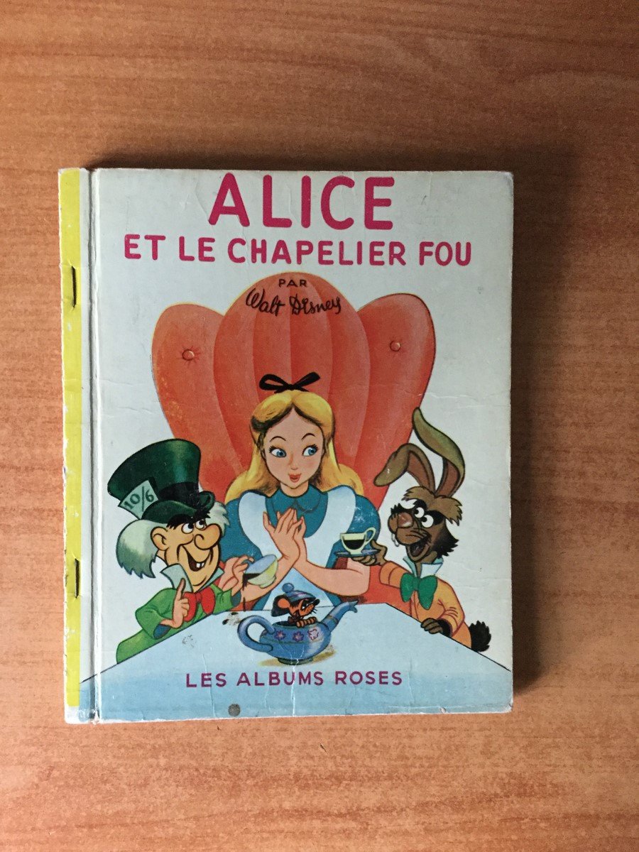 Amazon.fr - ALICE ET LE CHAPELIER FOU - Disney Walt - Livres