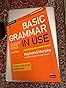 Basic Grammar in Use Student's Book with Answers: Smalzer, William R ...