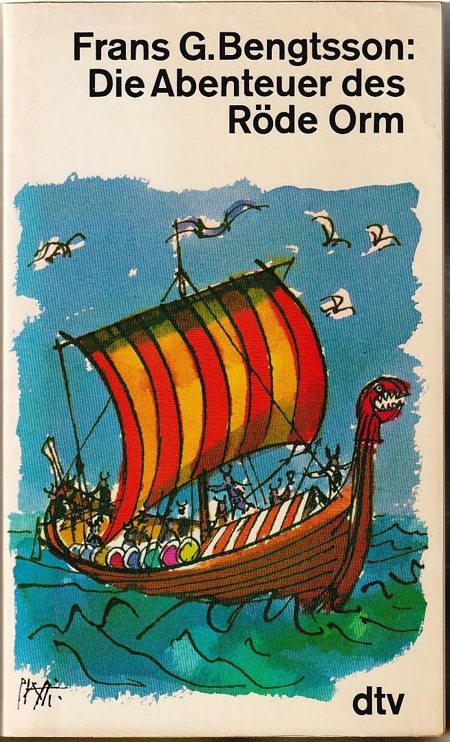 Die Abenteuer des Röde Orm : Bengtsson, Frans G., Carlberg, Elsa ...