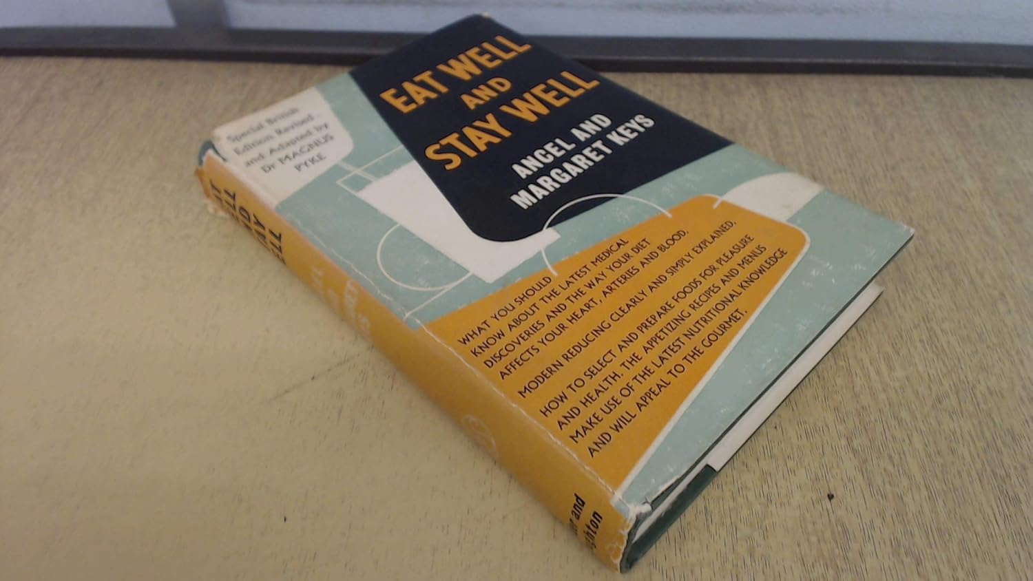 Eat Well and Stay Well: Ancel and Margaret Keyes: Books - Amazon.ca