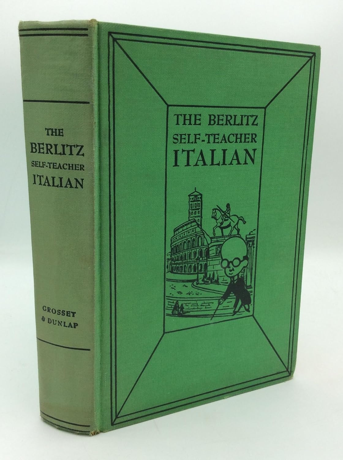The Berlitz Self-Teacher: Italian: Staff of the Berlitz Schools of ...