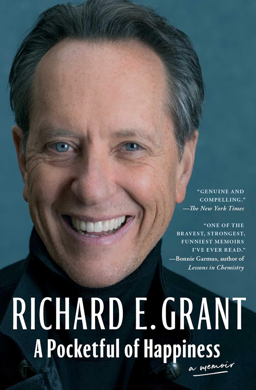 A Pocketful of Happiness: A Memoir: Grant, Richard E.: 9781668030844 ...