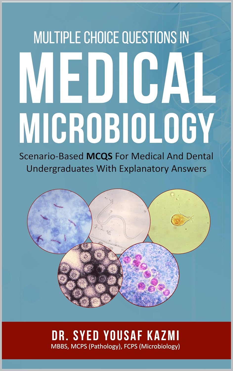 Amazon | Multiple Choice Questions in Medical Microbiology: Scenario ...