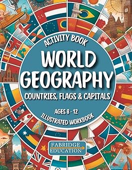 World Geography Activity Book for Kids Ages 8-12: Illustrated Workbook ...