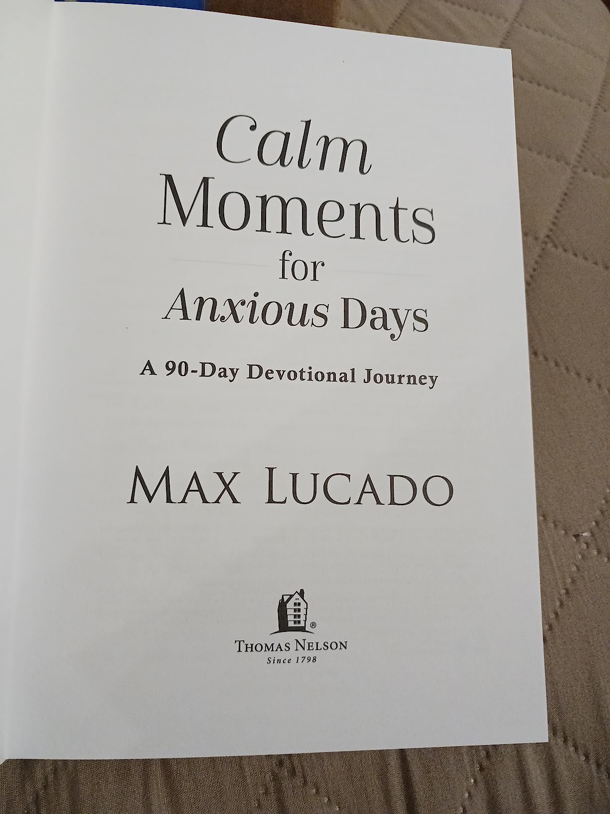 Amazon.com: Calm Moments for Anxious Days: A 90-Day Devotional Journey ...