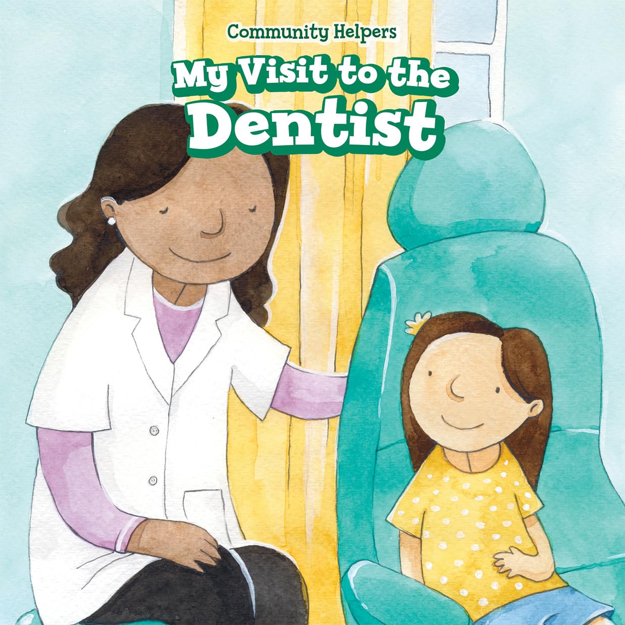 Amazon.com: My Visit to the Dentist (Community Helpers): 9781499430301 ...
