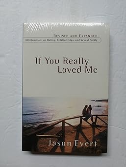 Amazon.com: If You Really Love Me: 100 Questions on Dating ...