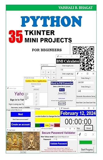 Python Tkinter 35 Mini Projects: Practical guide for begineer (Python Made Practical: 113 GUI ...