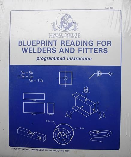 BLUEPRINT READING FOR WELDERS & FITTERS- PROGRAMMED INSTRUCTION ...