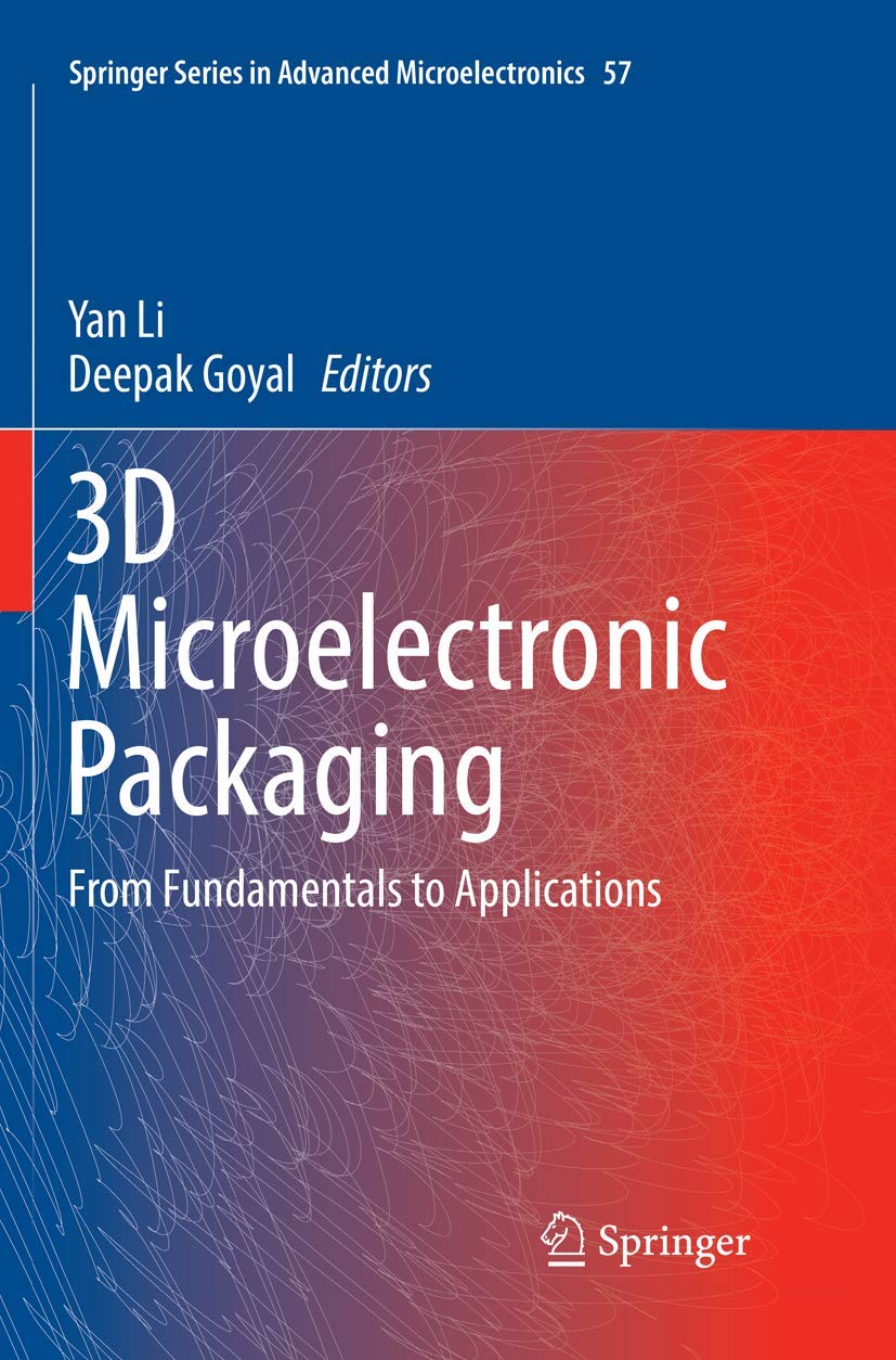 Amazon.com: 3D Microelectronic Packaging: From Fundamentals to ...