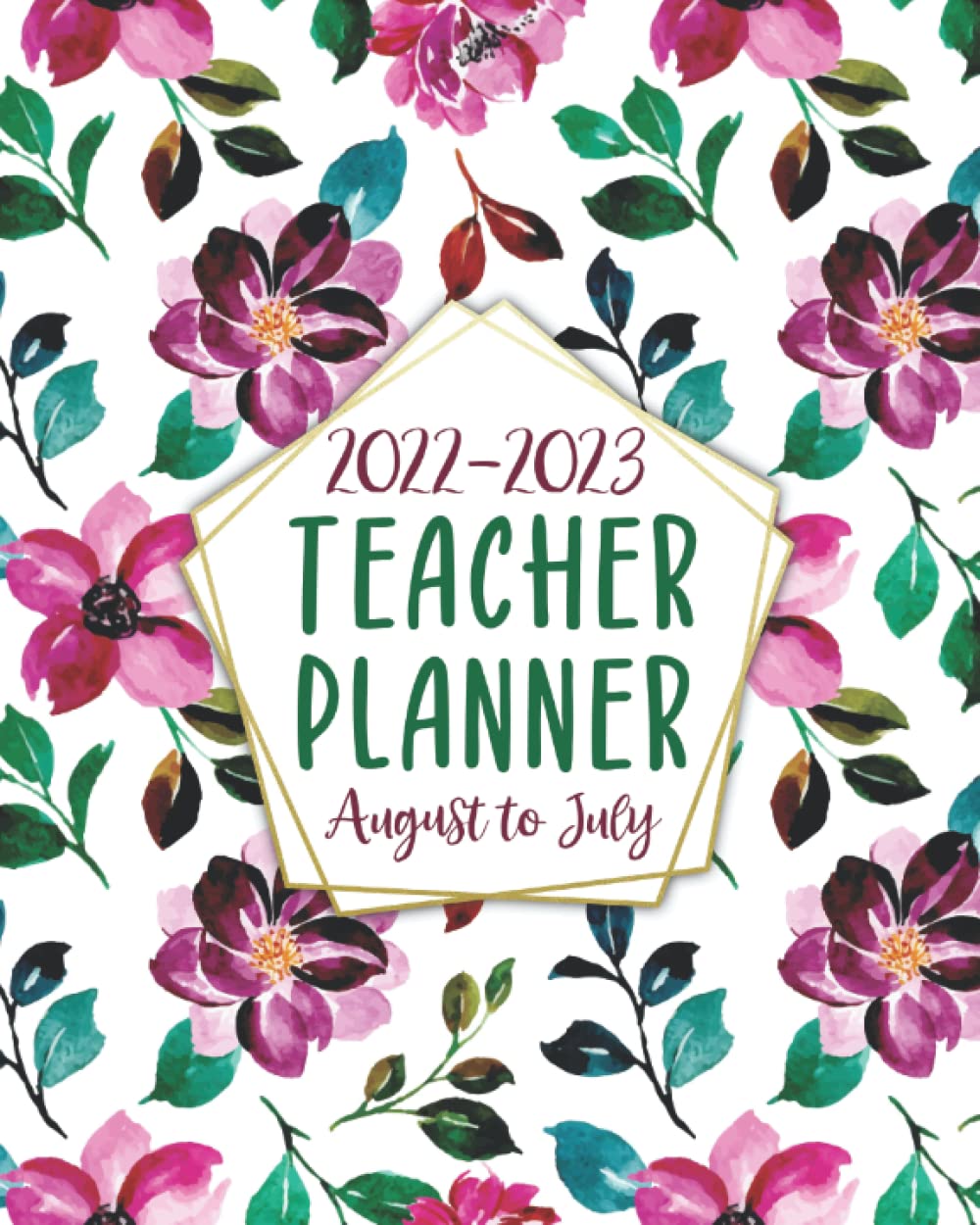 Teacher Planner 2022-2023: Academic Year Monthly and Weekly Class ...