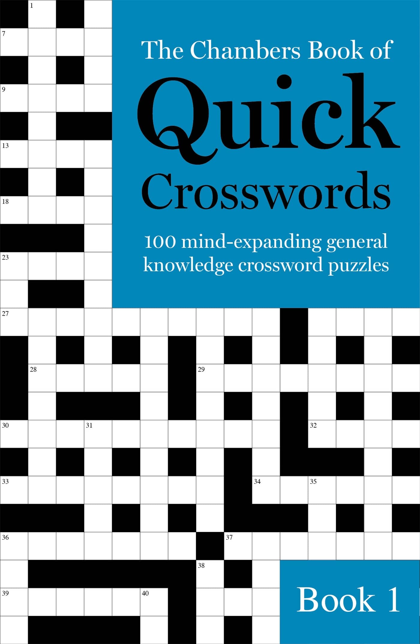The Chambers Book of Quick Crosswords, Book 1: Chambers: 9781473641228 ...