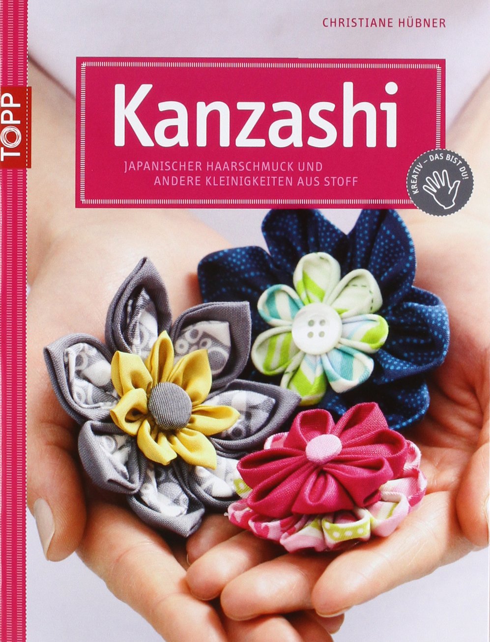 Amazon.com: Kanzashi: 9783772466977: unknown author: Books