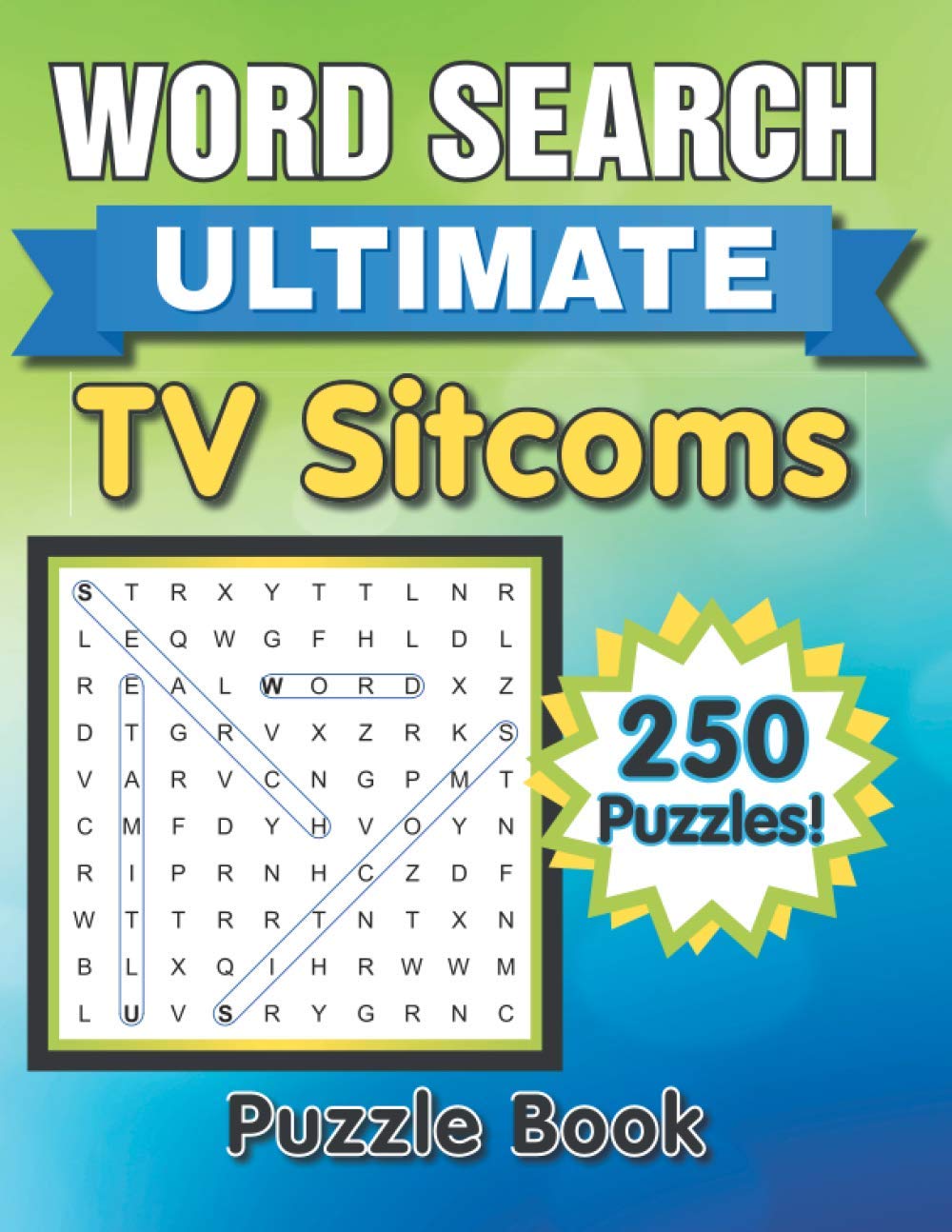 Buy Ultimate TV Sitcoms Word Search 250 Classic TV Sitcoms Word Find Buy Ultimate TV Sitcoms Word Search 250 Classic TV Sitcoms Word Find