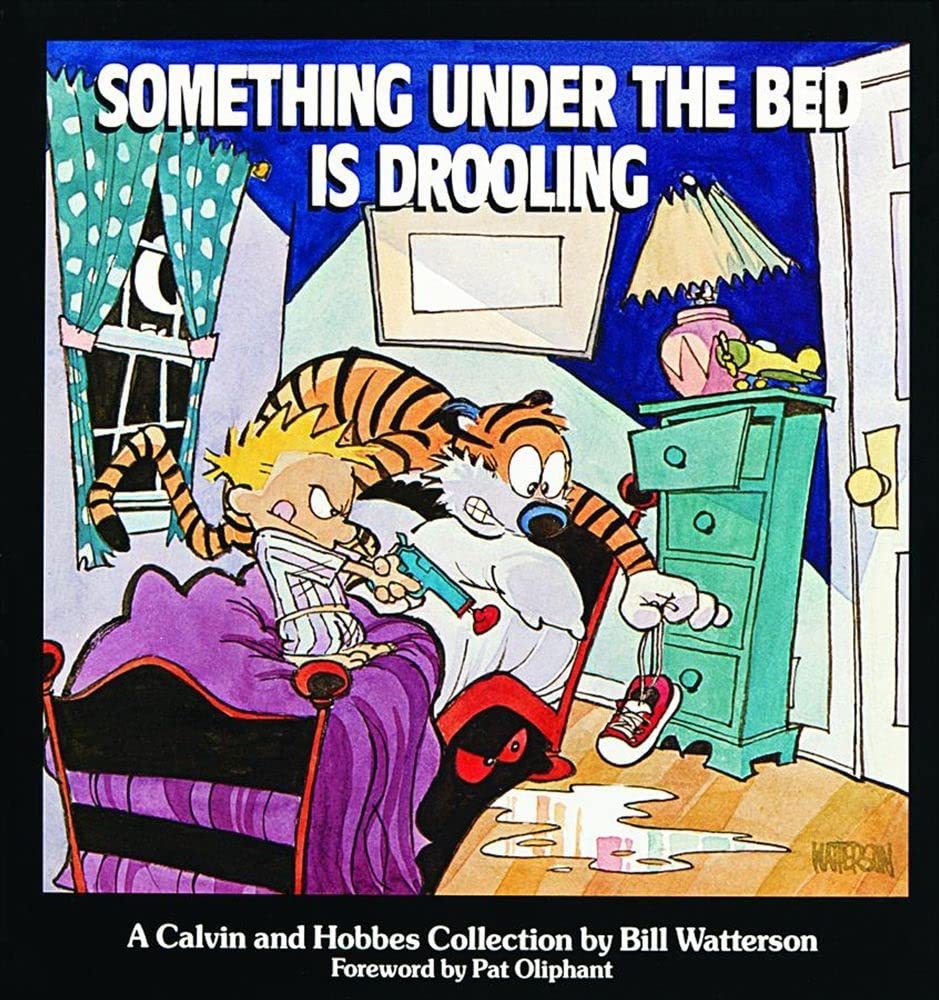 Something Under the Bed Is Drooling: Bill Watterson: 9780836218251 ...