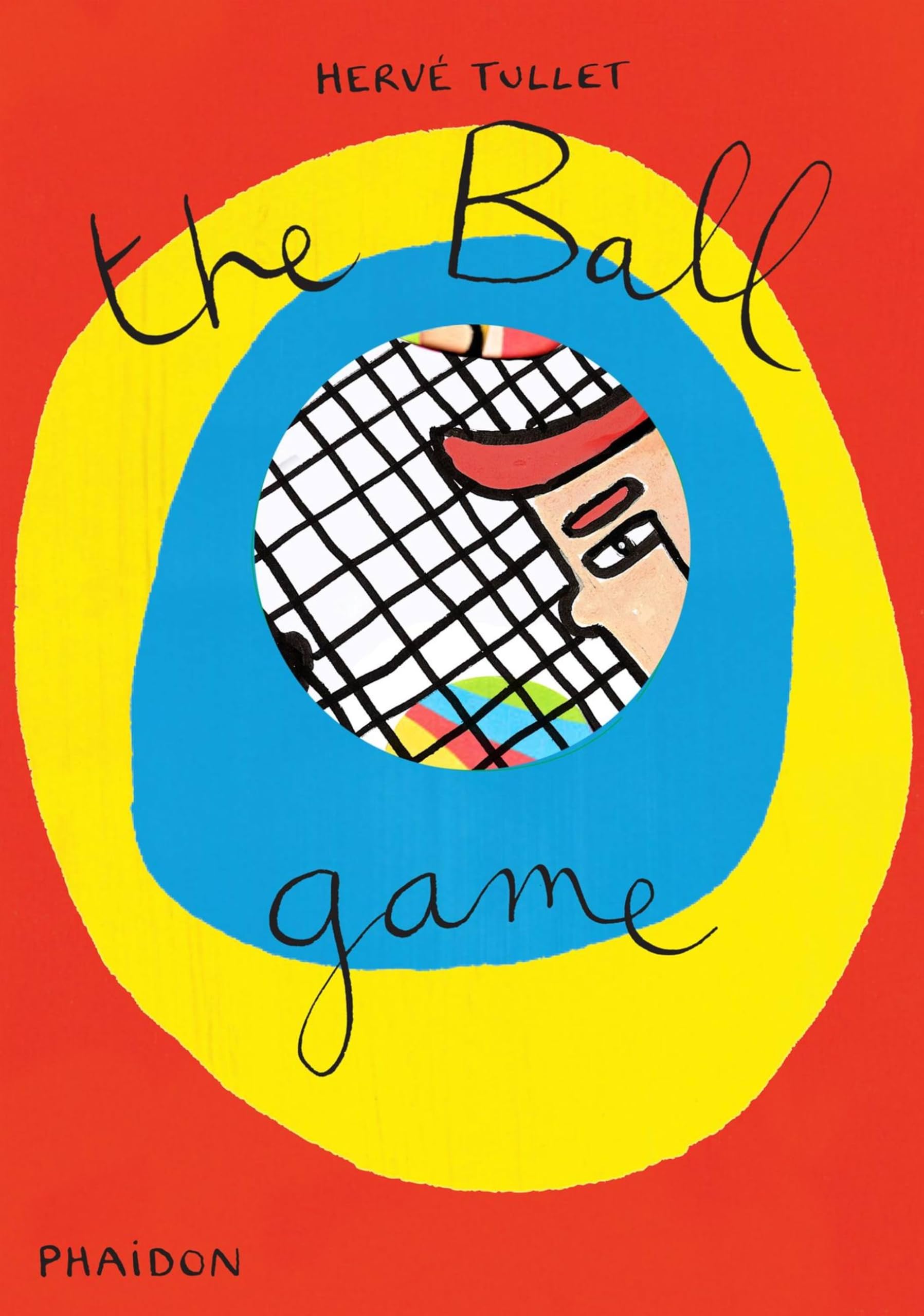 The Ball Game: Tullet, Hervé: 9780714866888: Amazon.com: Books