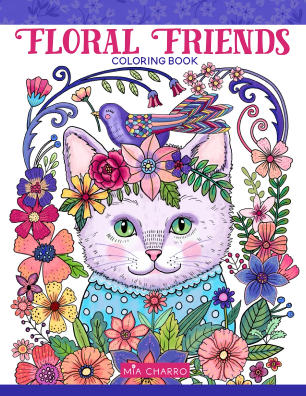 Amazon.com: Floral Friends Coloring Book: An Adult Coloring Book with ...