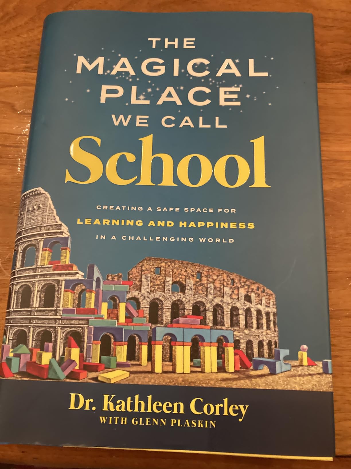 The Magical Place We Call School: Creating a Safe Space for Learning ...