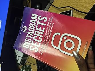 Instagram Secrets: The Underground Playbook for Growing Your Following ...