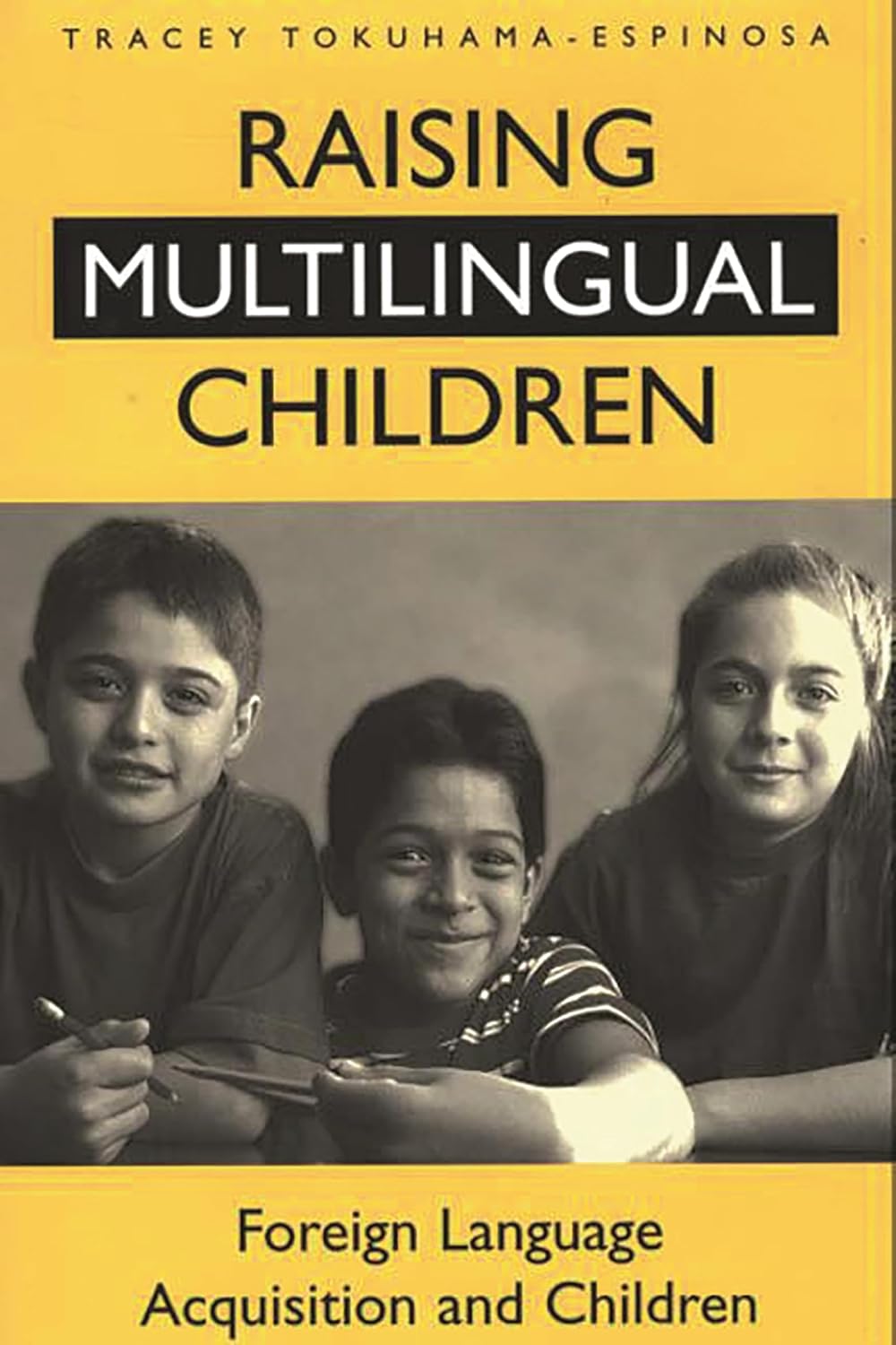 Amazon.com: Raising Multilingual Children: Foreign Language Acquisition ...