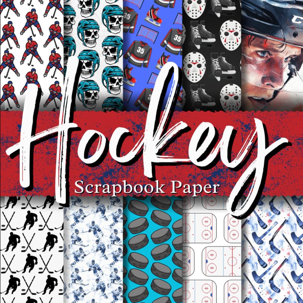 Hockey Scrapbook Paper: Decorative Double-Sided Ice Hockey Scrapbooking ...