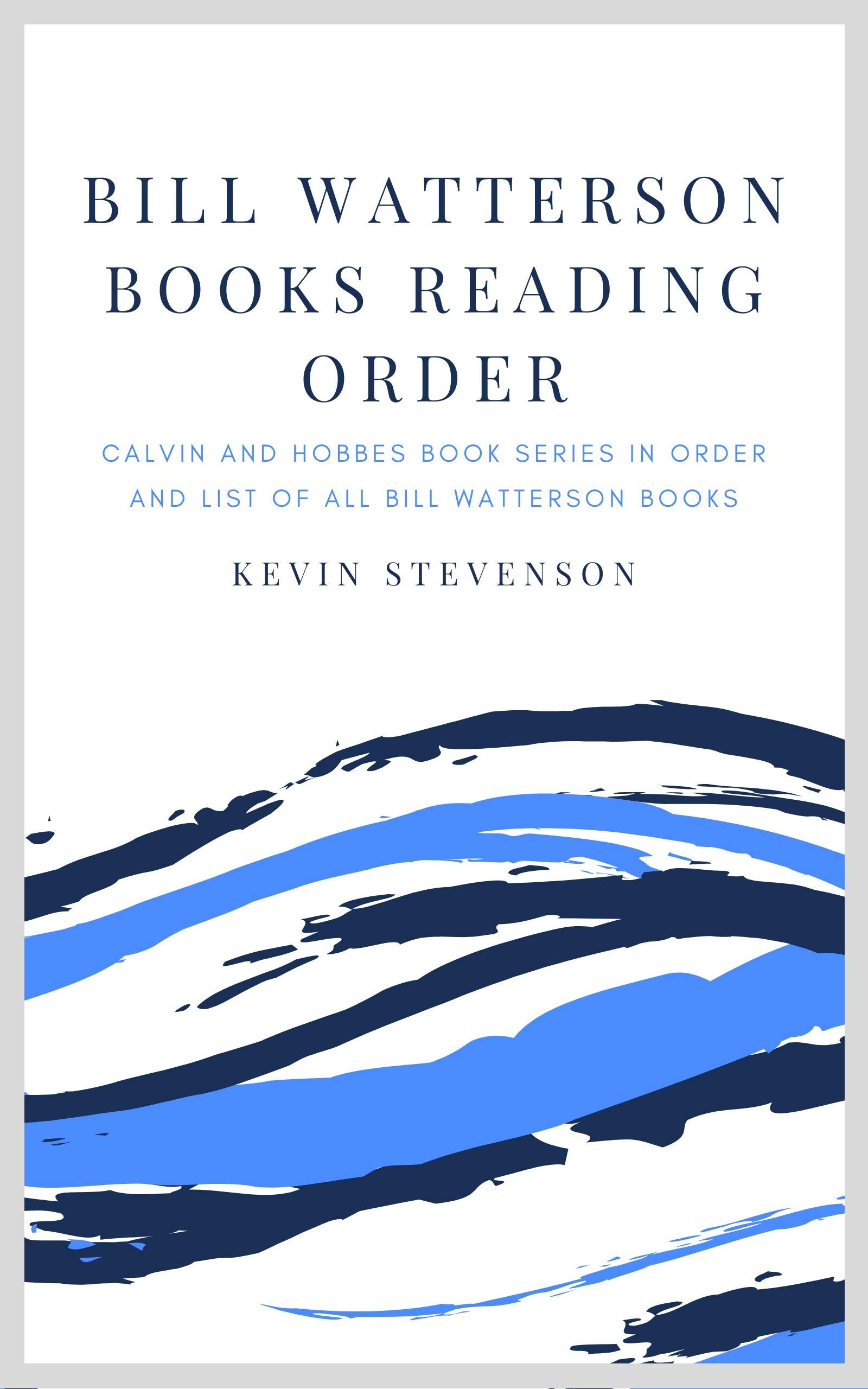 Buy Bill Watterson Books Reading Order: Calvin and Hobbes Book Series ...