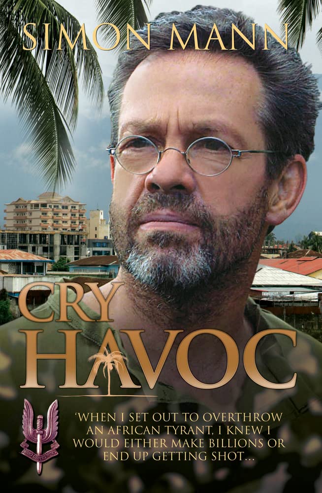Cry Havoc: Mann, Simon: 9781857826630: Amazon.com: Books