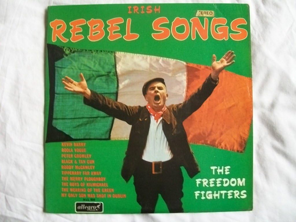 FREEDOM FIGHTERS Irish Rebel Songs LP 1967 by Freedom Fighters: Amazon ...