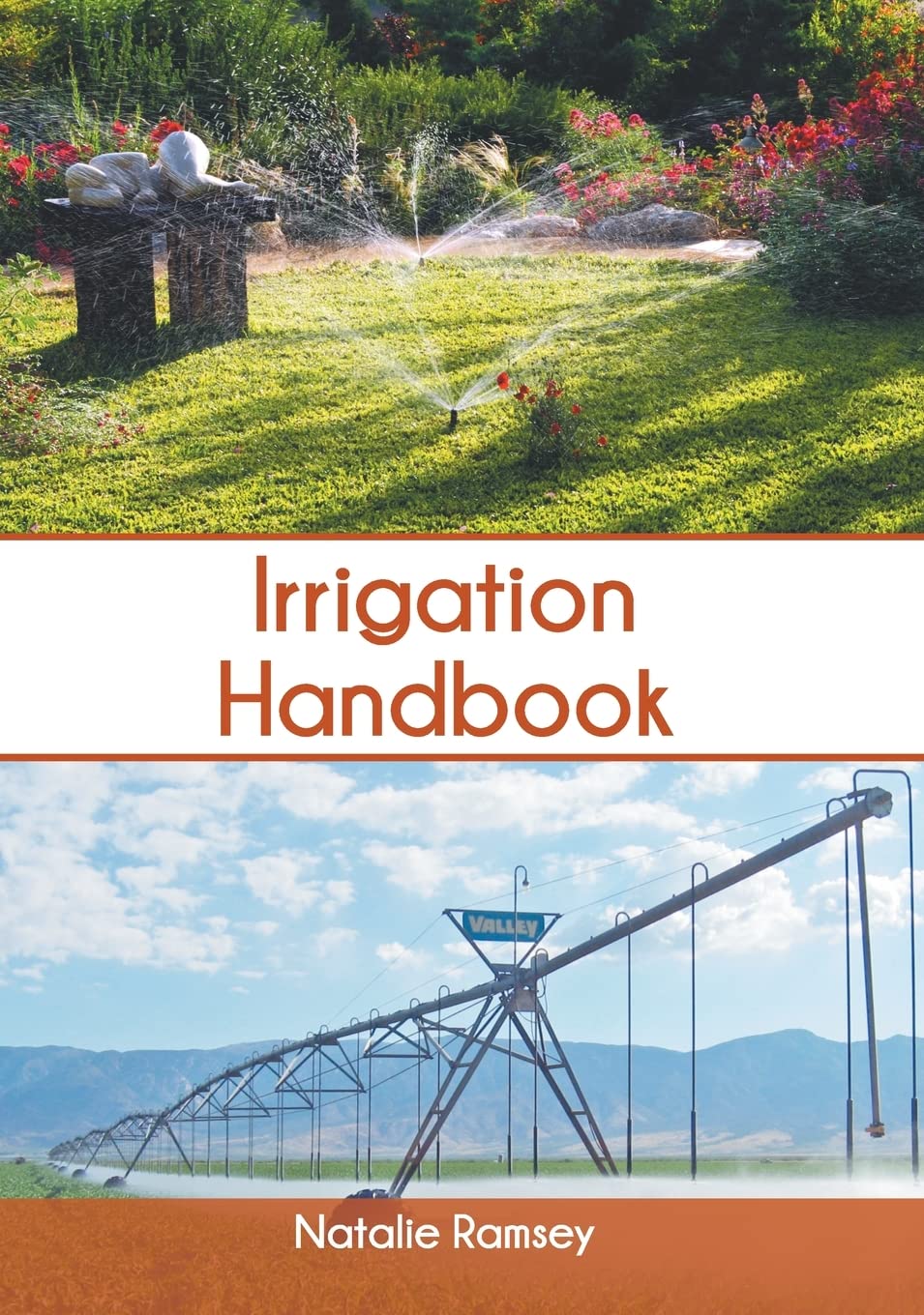 Amazon.com: Irrigation Handbook: 9781639873388: Ramsey, Natalie: Books